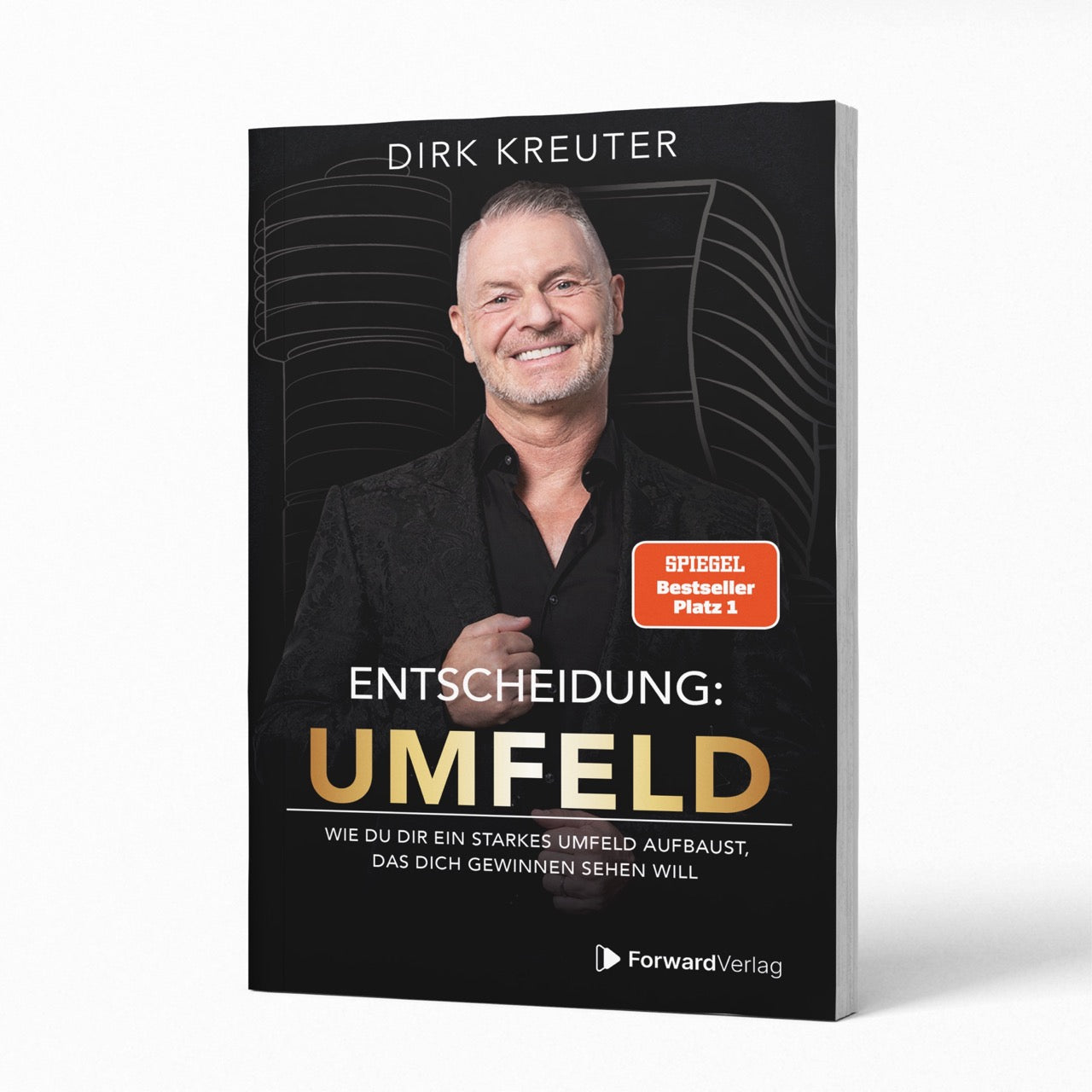 Entscheidung: Umfeld – Für deinen persönlichen und beruflichen Erfolg ...