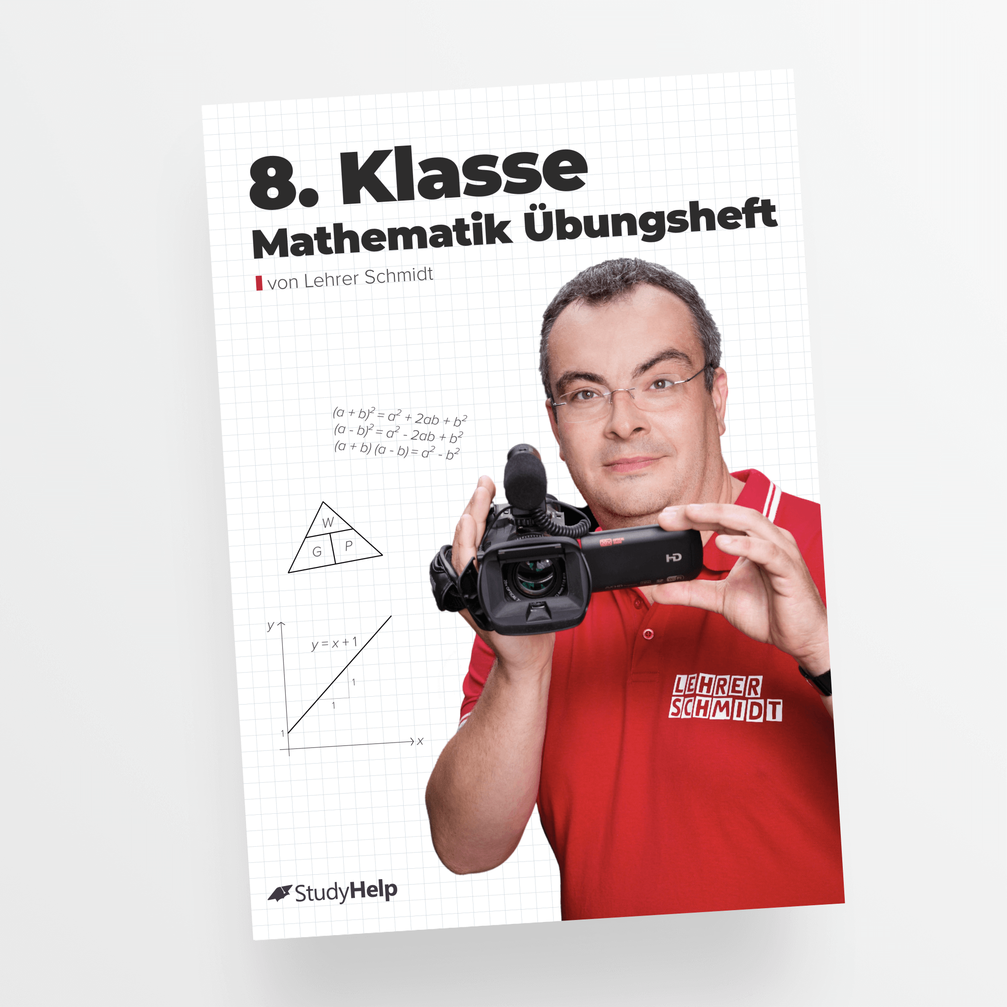 Mathematik 8. Klasse Übungsheft | von Lehrer Schmidt – StudyHelp Shop